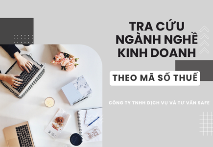 Cách tra cứu ngành nghề kinh doanh theo mã số thuế